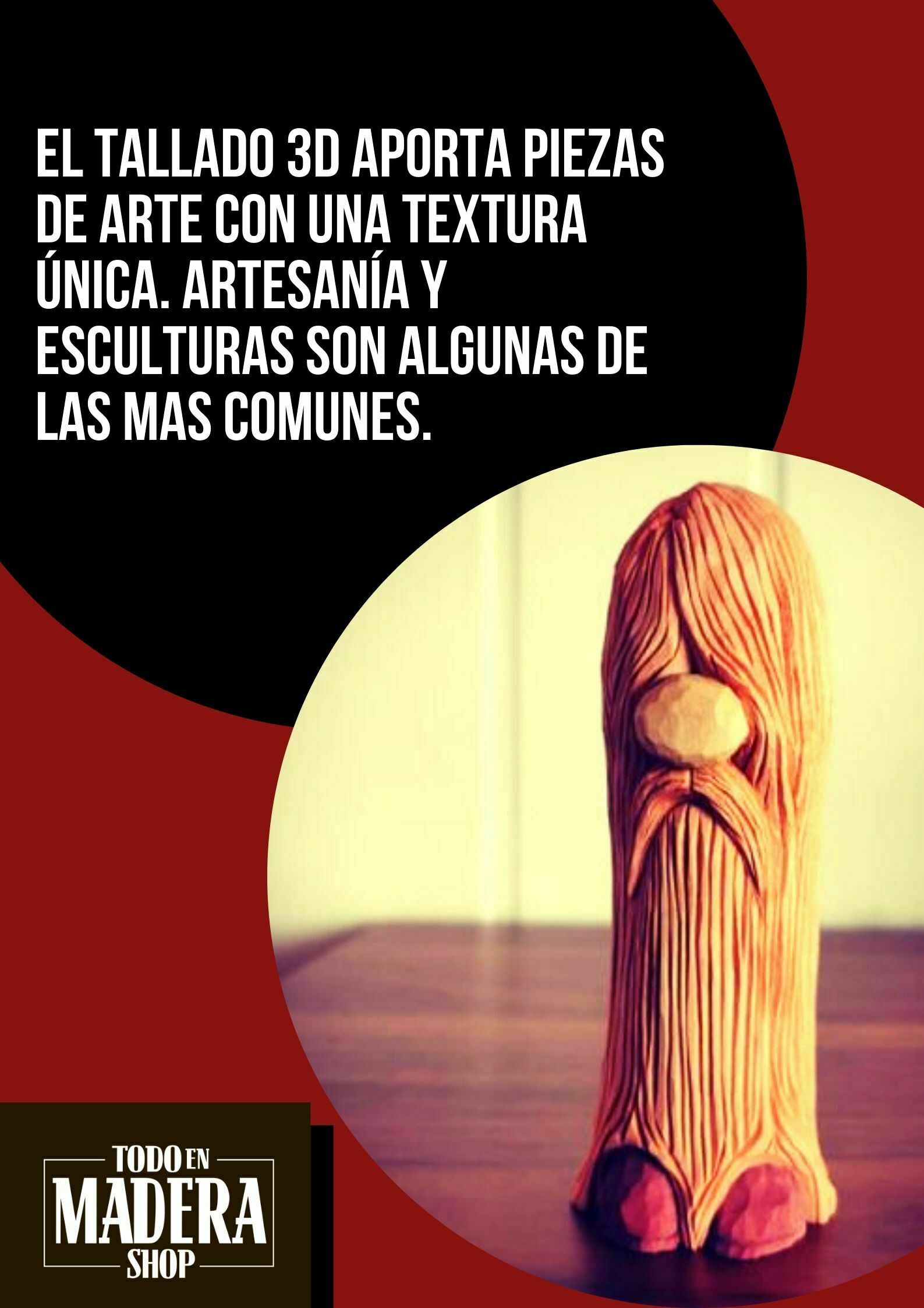 Tallado de madera - Practica que nos ha regalado bellas obras de artes